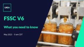 On-Demand Webinar: FSSC 22000 V6 Key Changes and Preparation | LRQA US